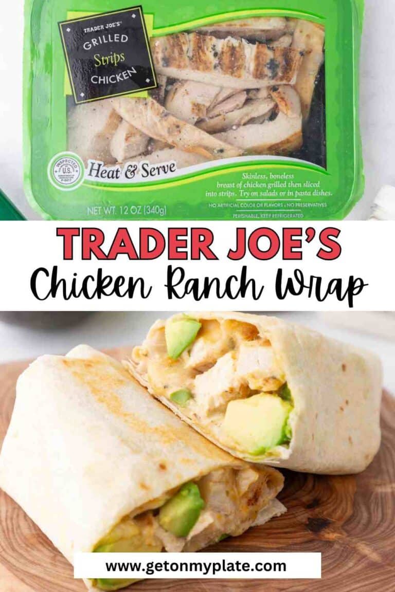 Trader Joe's Chicken Ranch Wrap | Get On My Plate